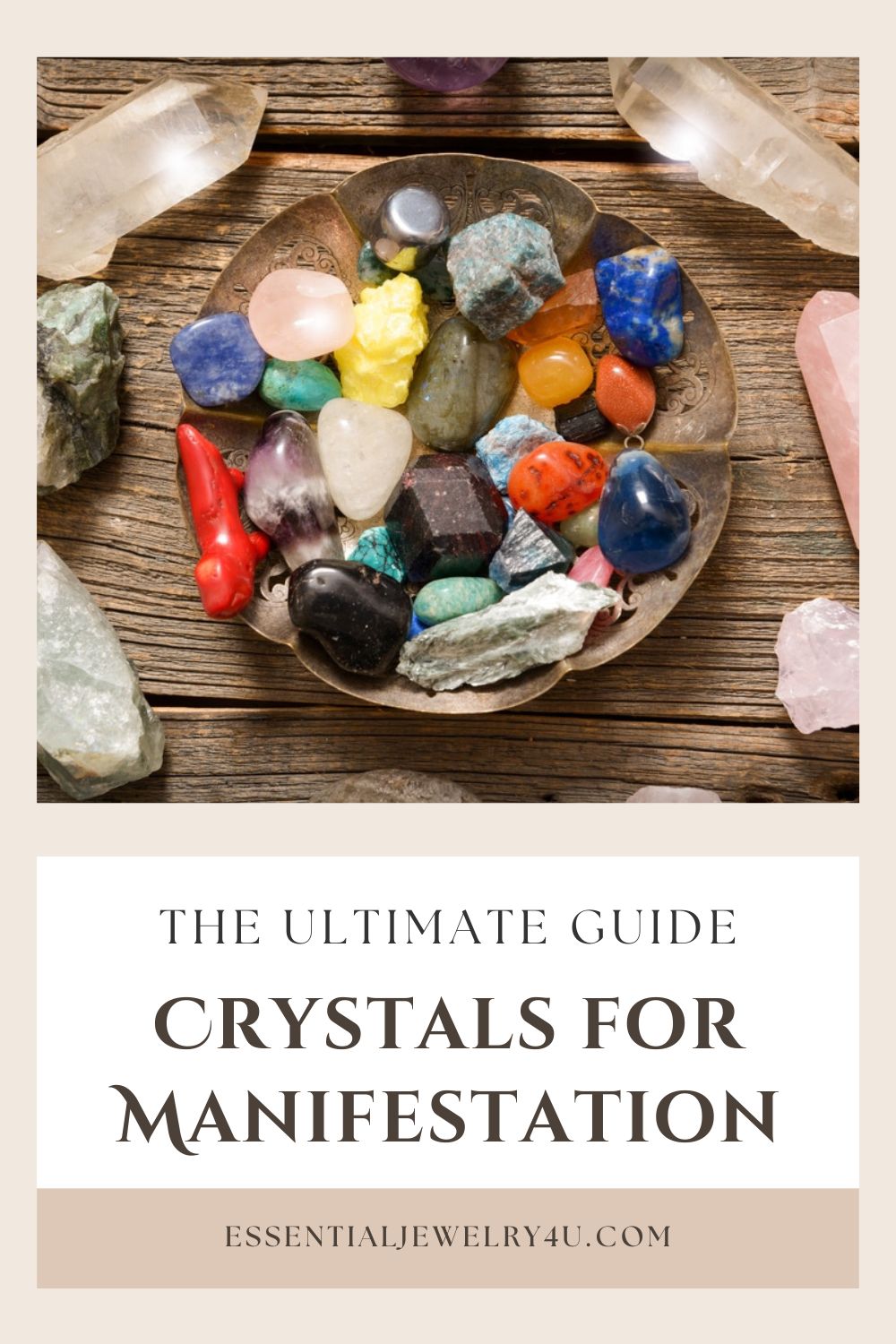 The Ultimate Guide to Using Crystals for Manifestation – EssentialJewelry4u